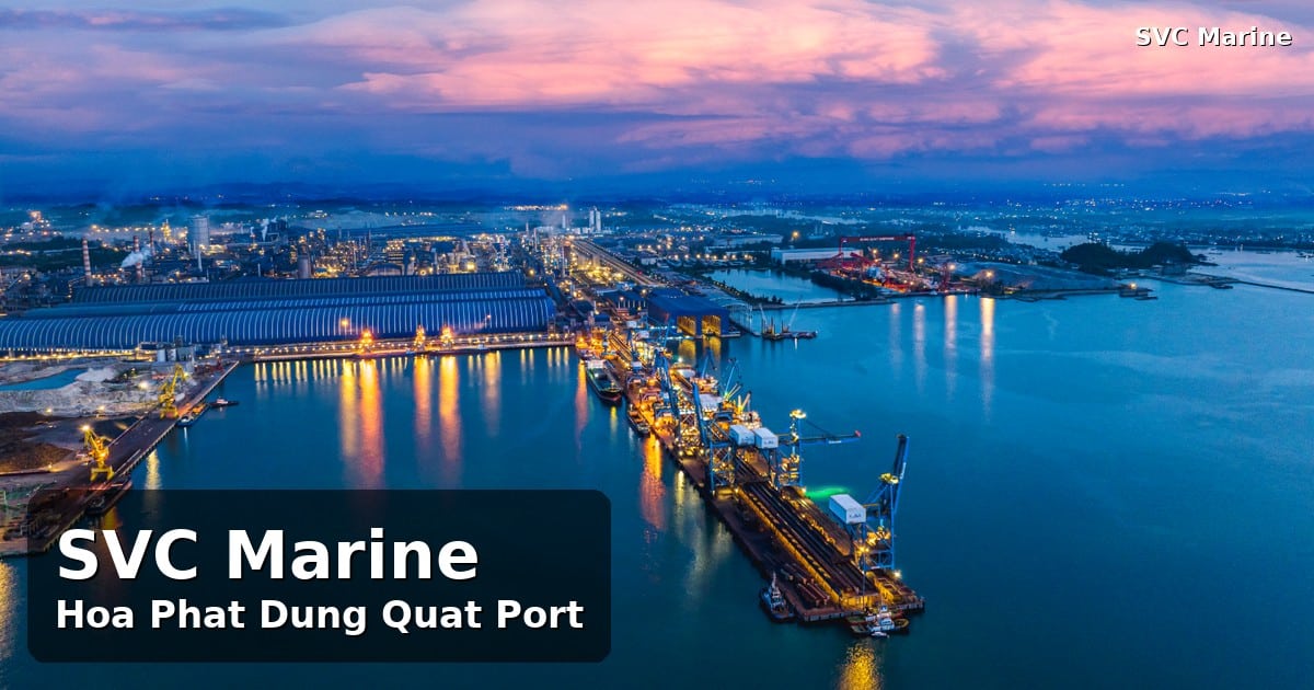 Ship Services at Hoa Phat Dung Quat Port – SVC Marine Vietnam