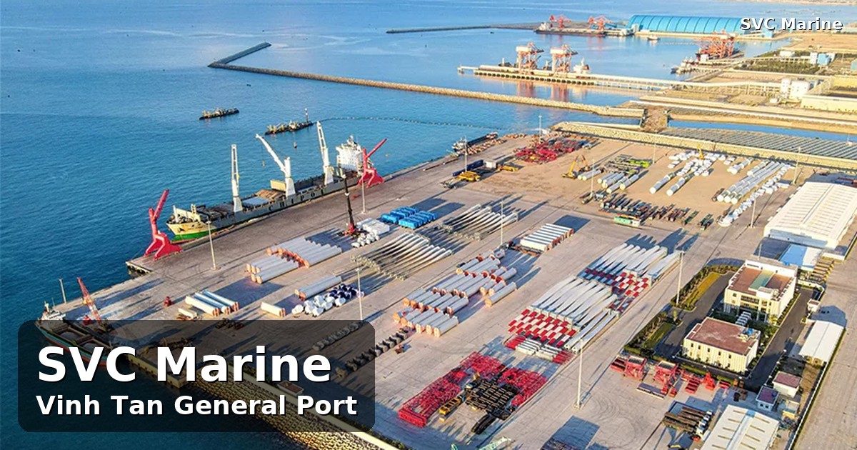 Ship Services at Vinh Tan General Port (Binh Thuan) – SVC Marine